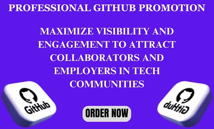Promote your github profile to boost project visibility by Gianddy | Fiverr