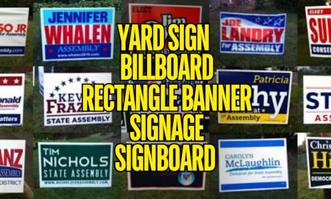 Design yard sign, billboard, signage, signboard, rectangle banner by ...