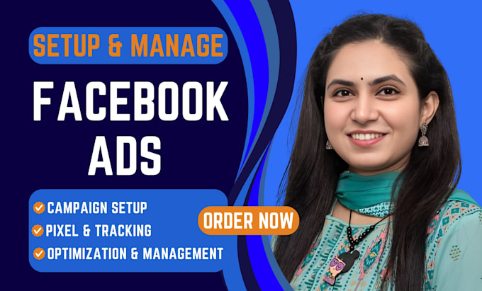 Setup and manage facebook ads meta fb ad campaign advertising marketing ...