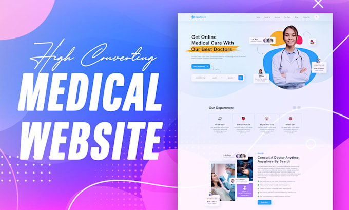 Design custom doctor website, medical website, dental website, hospital ...