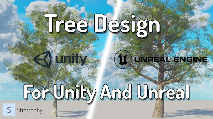 Create optimized trees for unity and unreal engine by Stratrophy | Fiverr