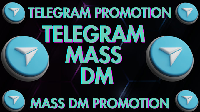 Do telegram mass dm, mass dm, telegram dm, telegram mass dm by Gabriel ...
