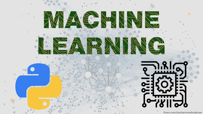 Do machine learning and data analysis using python by Muhammadxsalman | Fiverr