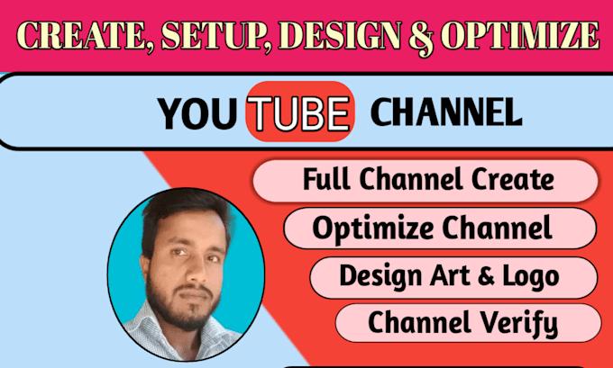 Create and setup youtube channel with logo, banner and seo by Akram7248 ...