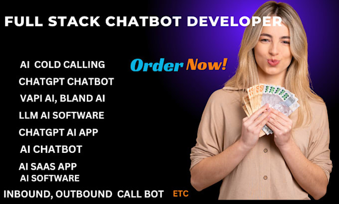 Develop ai chatbot, cold calling ai, ai agent, vapi ai, bland ai,llm ai ... Develop ai chatbot, cold calling ai, ai agent, vapi ai, bland ai,llm ai ...