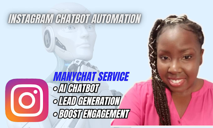Create instagram manychat chatbot dm automation by Bribri07 | Fiverr