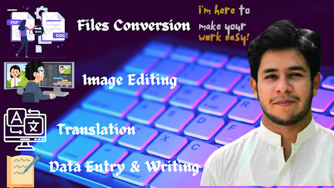 Do files conversion data entry image editing resume writing by ...