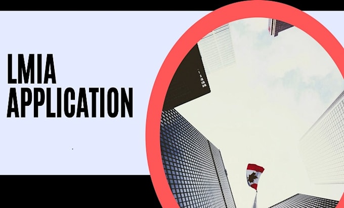 Assist you with your lmia application for smooth and fast approval by Merry_mia | Fiverr
