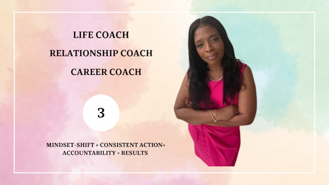 Be your life coach, dating, and accountability coach by Karencjackson | Fiverr
