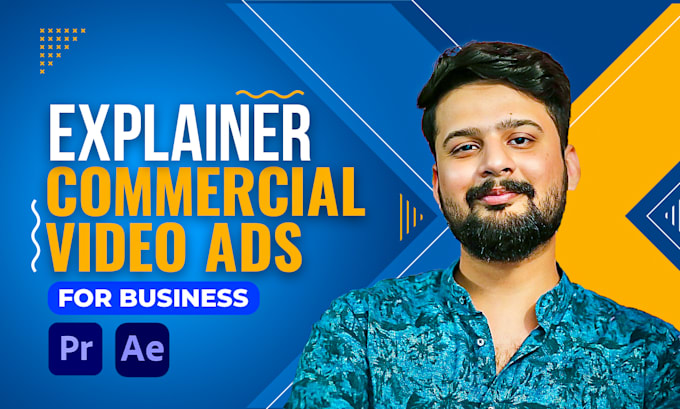 Create an engaging explainer or commercial video ads for your business ...