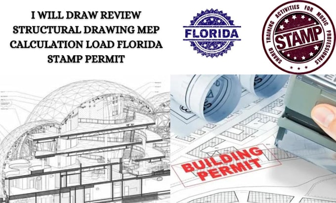 Draw review stamp structural drawing mep calculation load florida stamp ...