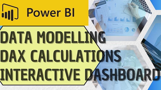 Do power bi dashboard, dax calculations, data transformation by Wardah_analyst | Fiverr