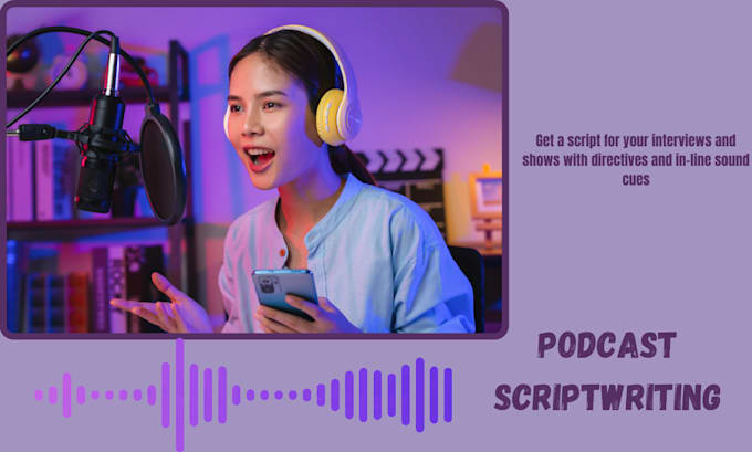 Write an episode script for your podcast by Esther_olaloko | Fiverr