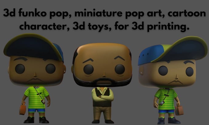 Create 3d funko pop, 3d miniature, cartoon character, bobblehead for 3d ...