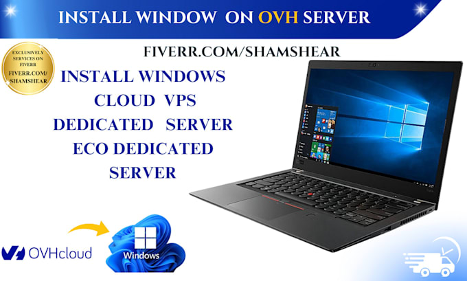 Install windows on ovh server by Shamshear | Fiverr