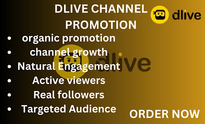 Dlive channel promotion, dlive promotion to boost organic viewers, followers by Jameswilliamsvi ...