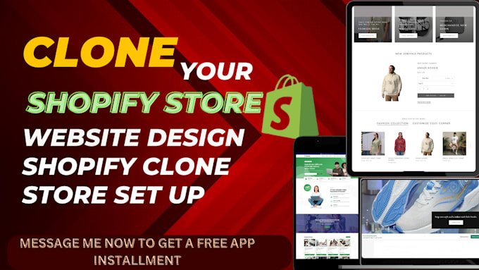 Clone shopify store, redesign and duplicate shopify store with app ...