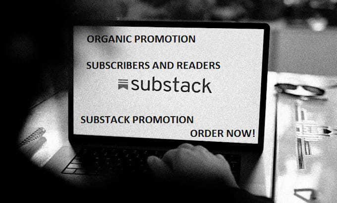 Promote your substack article, substack page link to millions active audiences by Badmus_exp ...