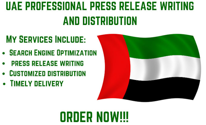 Do uae press release writing and distribution to their media outlets by ...