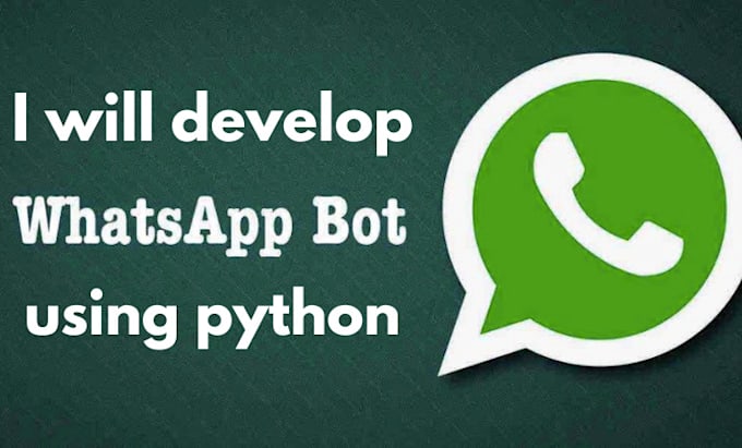 Create Whatsapp Chatbot Whatsapp Bot Whatsapp Api In Python By Rohabtech Fiverr
