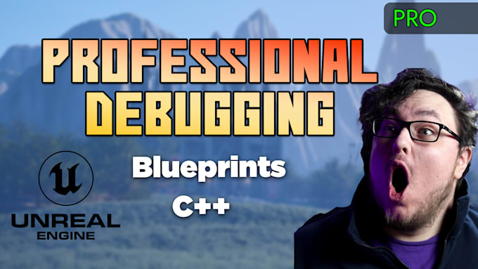 Fix and debug your code and blueprints in unreal engine 5 by Michael_durkin | Fiverr
