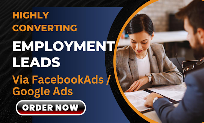 Generate highly converting employment leads by Sam_ecomexp | Fiverr