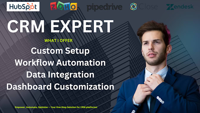 Setup hubspot zoho pipedrive close zendesk crm by Philfirone2 | Fiverr