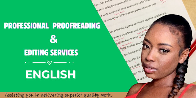 Expert proofreader and editor fast, accurate, professional editing services by Drc130305 | Fiverr