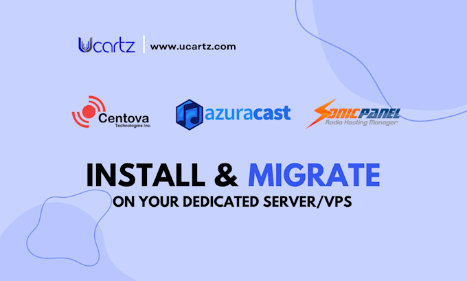 Migrate centova sonicpanel and azuracast setup by Ebinvthomas | Fiverr