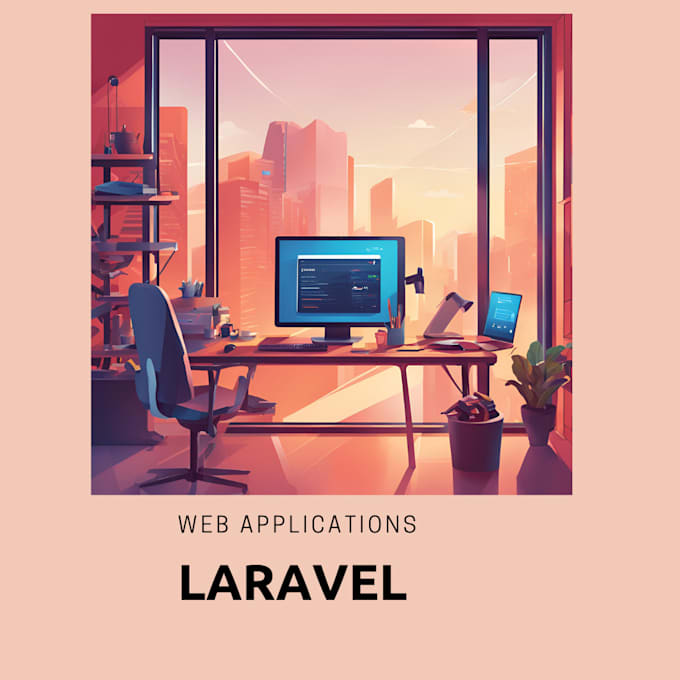 Create your application by programming in laravel by Edwintabares | Fiverr