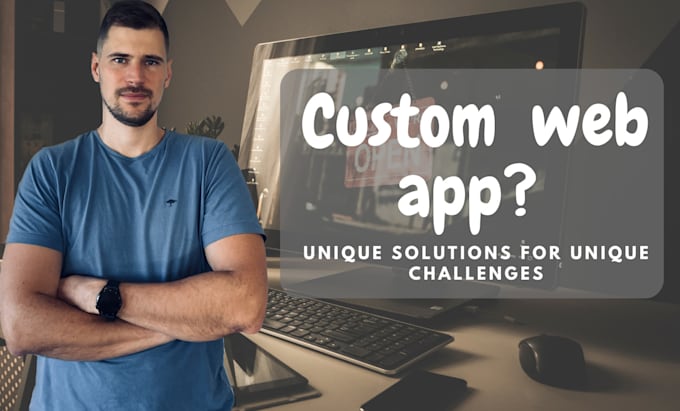 Develop custom web application by Tibor_fecko | Fiverr