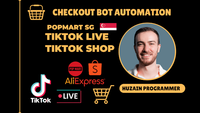 Create automated popmart checkout bot, tiktok live buying bot, tiktok shop bot by Huzaln | Fiverr