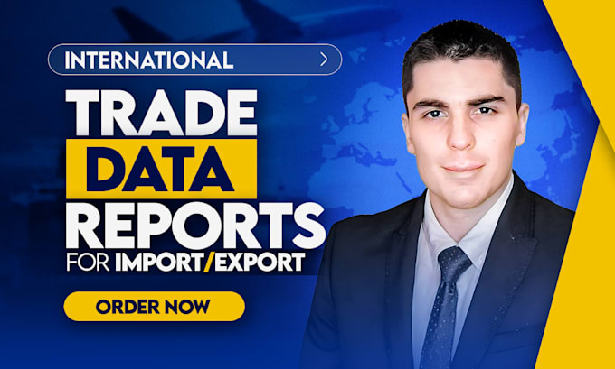 Deliver professional import and export trade data reports for any hs code by Jplopezdk | Fiverr