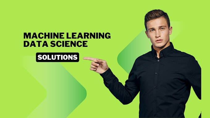 Custom Machine Learning And Data Science Solutions With Python By Sureshbekhani Fiverr