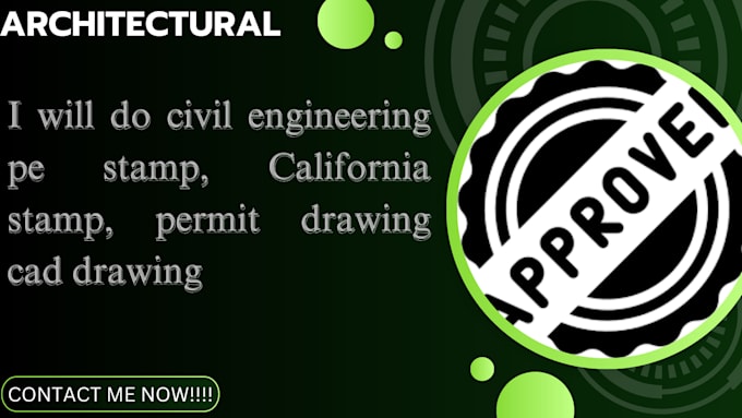 Do civil engineering pe stamp, california stamp, permit drawing cad ...