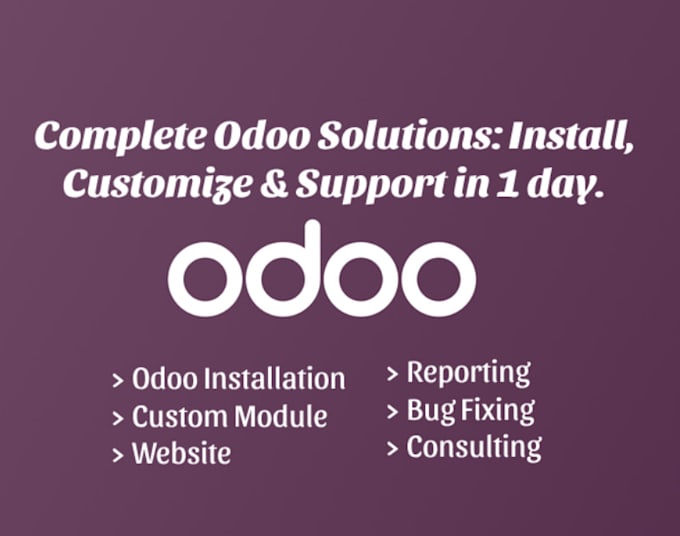 Install odoo, develop custom modules, website, reports, fix bugs and consulting by Applemahmud ...