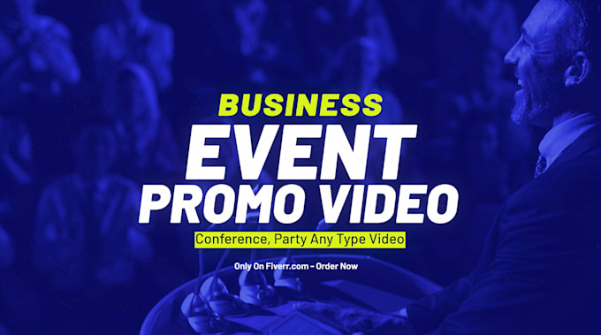 Do event promo video, business event highlights, reels video editing by ...