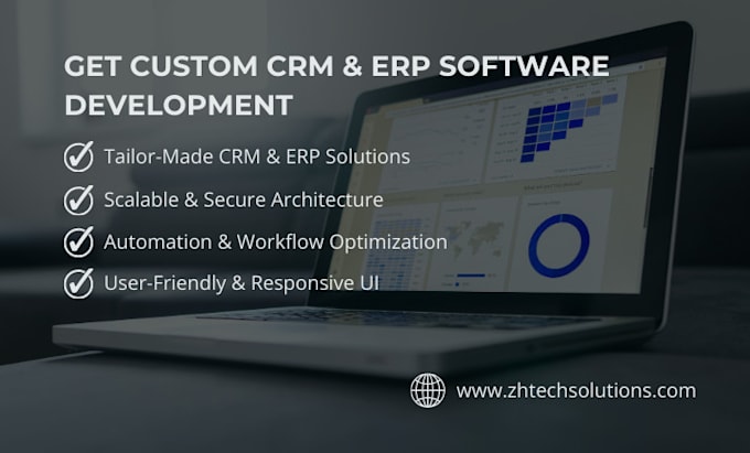 Design and develop your custom crm and erp software by Zh_technology | Fiverr
