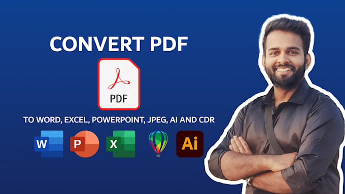 Convert pdf to word, excel, powerpoint, jpeg, ai and cdr by Nelsonkpius9 | Fiverr