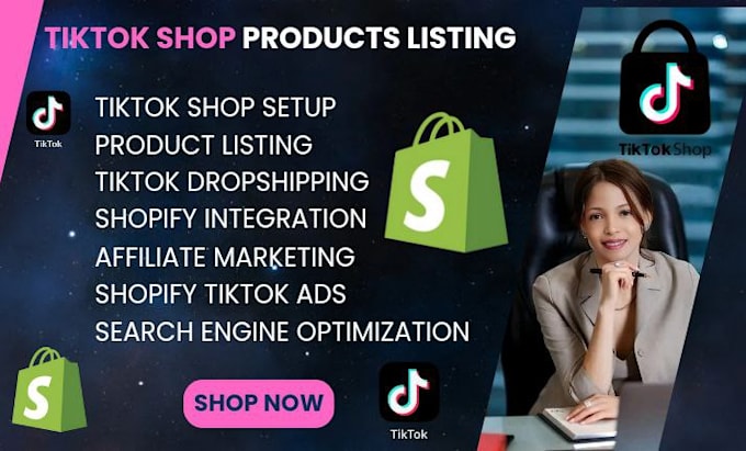 Setup tiktok shop, tiktok droshipping, shopify tik tok ads, product ... Setup tiktok shop, tiktok droshipping, shopify tik tok ads, product ...