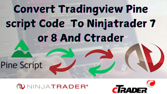 Convert tradingview pine script code to ninjatrader 7 or 8 and ctrader by Andrew_jasonfx | Fiverr