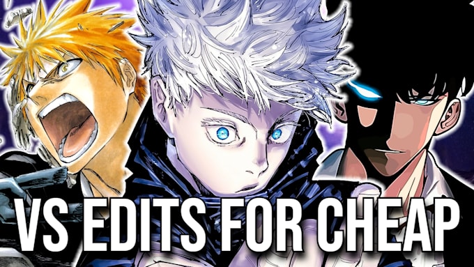 Make a vs edit for you by Vegeroteditz | Fiverr