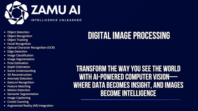Develop computer vision for image processing and detection by Zamu_ai | Fiverr