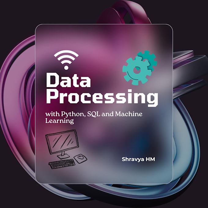Create data processing automation with python, sql and machine learning ...