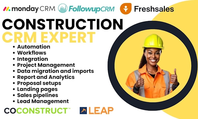 Set up coconstruct followup freshsales leap monday crm construction crm by Comfortgabriel | Fiverr