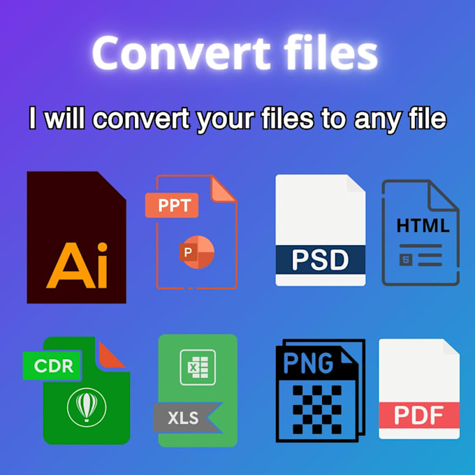 Convert your files to any file by Khalid3003 | Fiverr