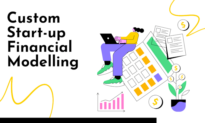 Build a custom startup financial model by Edwardugwu | Fiverr