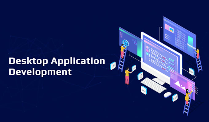 Develop a custom desktop application to elevate your business by Syedshahmiralik | Fiverr