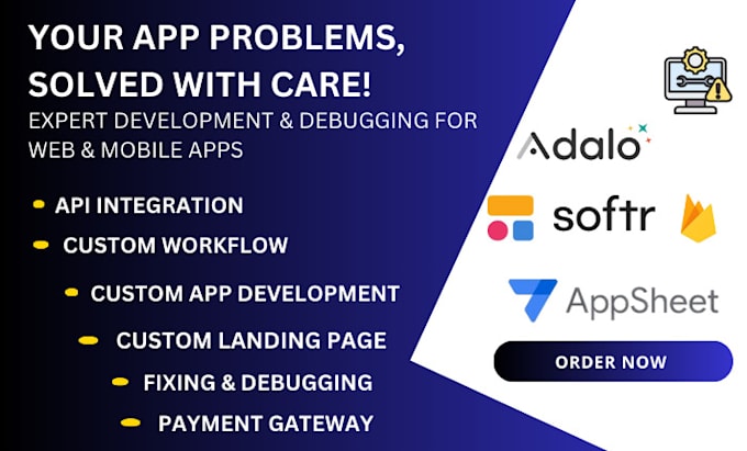 Fix debug develop web, mobile apps using appsheet, glide, airtable, softr by Emma_orimoloye2 ...