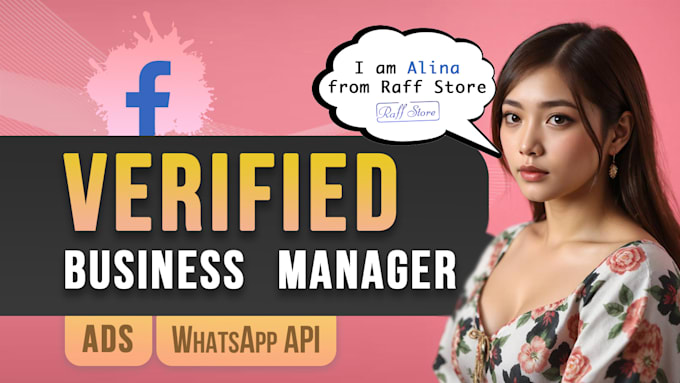 Create a verified fb business manager bm to whatsapp and ads by Raff_store | Fiverr